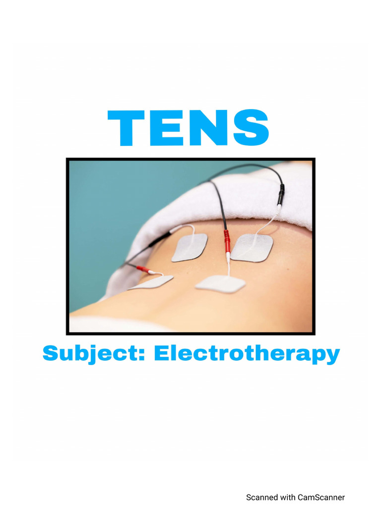 TENS Notes (Electrotherapy) | PDF