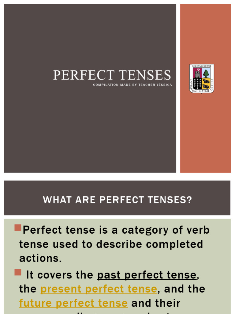 Perfect Tenses | Download Free PDF | Perfect (Grammar) | Grammatical Tense