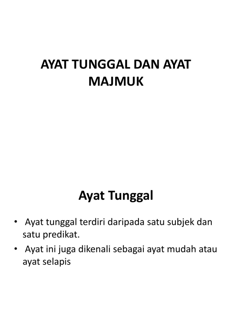 Ayat Tunggal dan Majmuk: Definisi dan Contoh | PDF