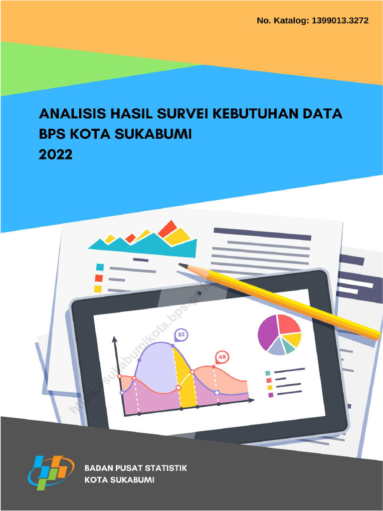 Analisis Hasil Survei Kebutuhan Data BPS Kota Sukabumi 2022 | PDF