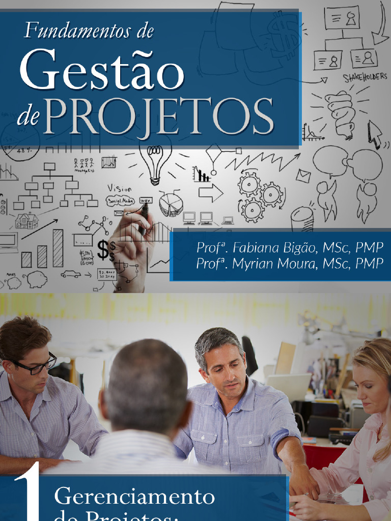 Ebook - Fundamentos de Gestão de Projetos - Cap 1 e 3 (Bigão e Moura) | PDF | Competência ...