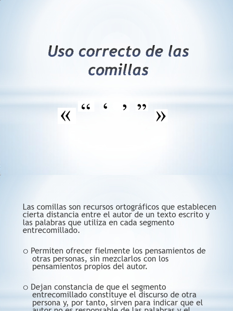 Uso Correcto de Las Comillas | PDF | Comillas | Puntuación