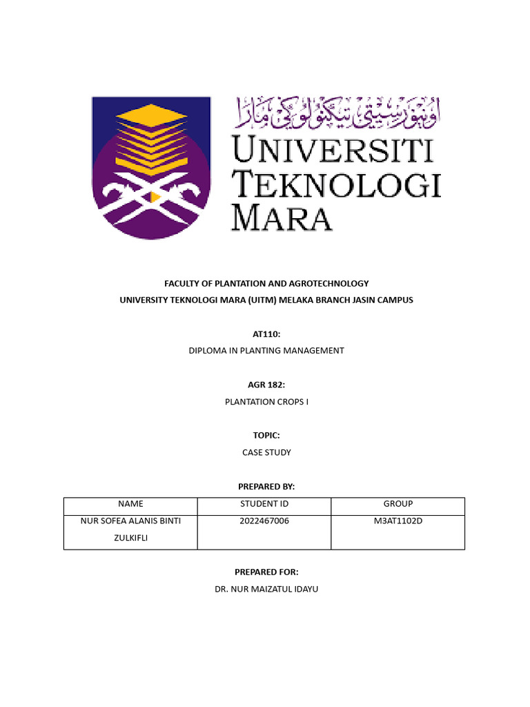 Agr 182 Case Study Nur Sofea Alanis BT Zulkifli | PDF | Weed | Palm Oil