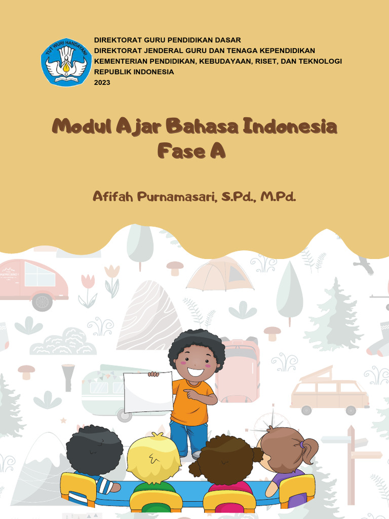 Modul Ajar Bahasa Indonesia - Menceritakan Pengalaman Menarik - Fase A ...