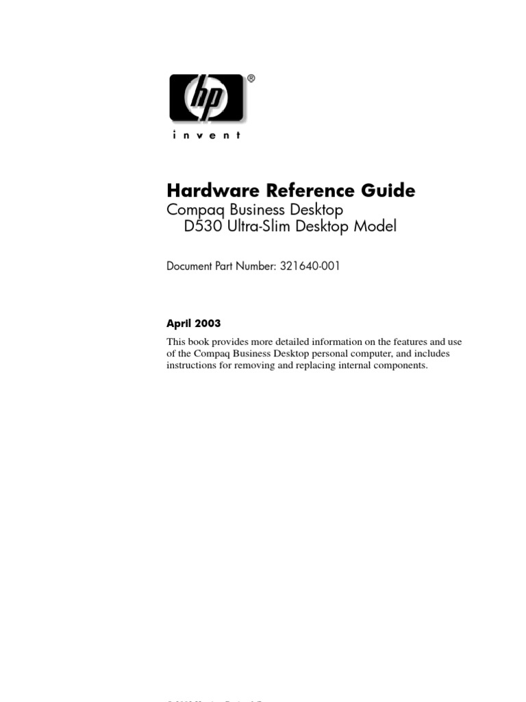 Hardware Reference Guide: Compaq Business Desktop D530 Ultra-Slim ...