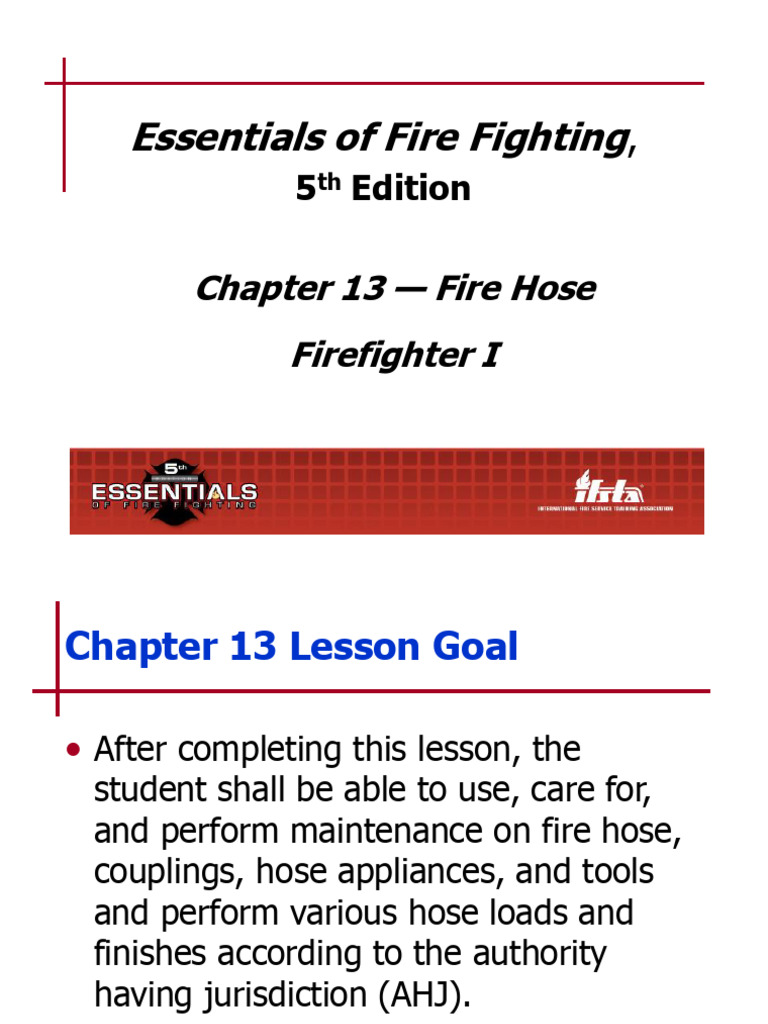 Chapter 13-Fire Hose | PDF | Fire Engine | Firefighter
