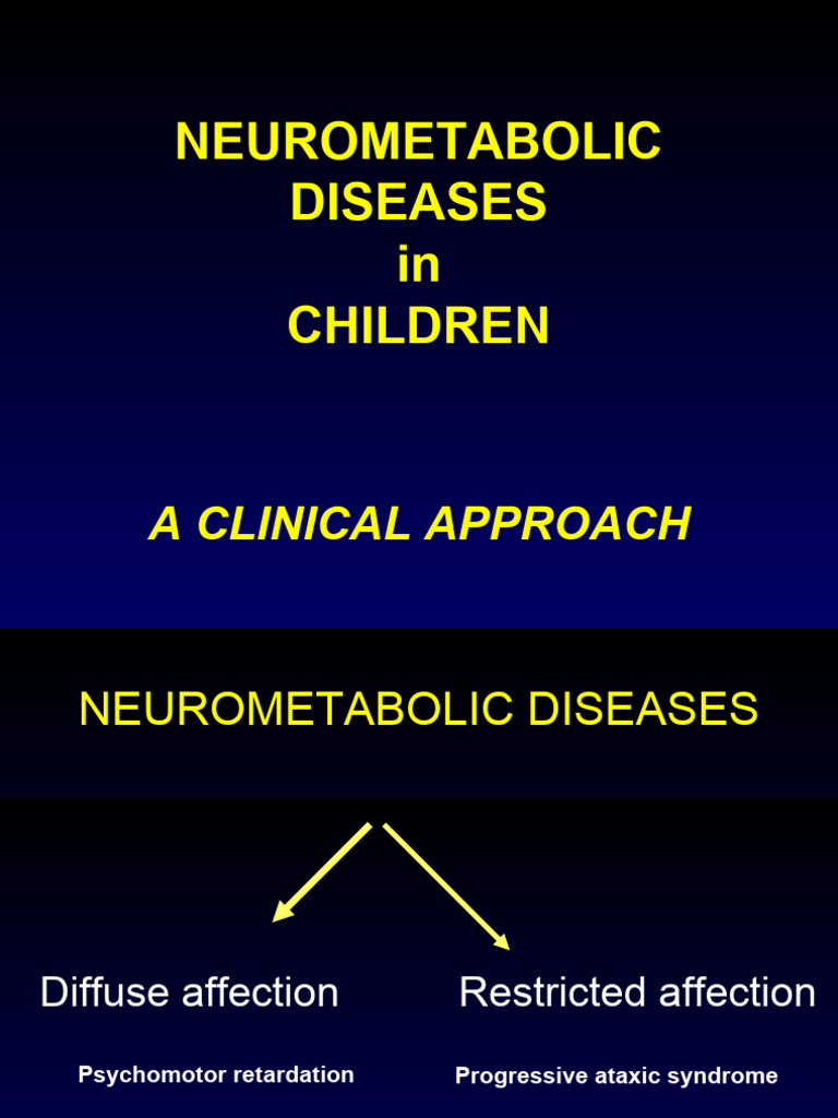 Neurometabolic Diseases | Download Free PDF | Nervous System ...