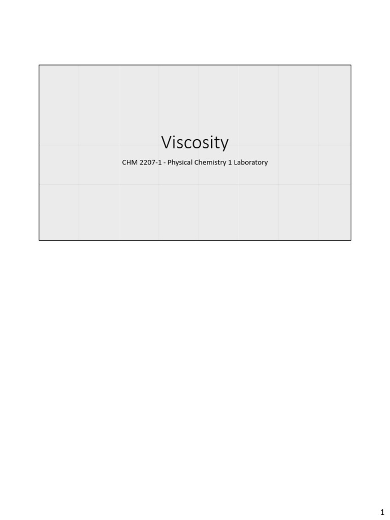 Viscosity - Physical Chemistry Lab Annotated | PDF | Viscosity | Fluid ...