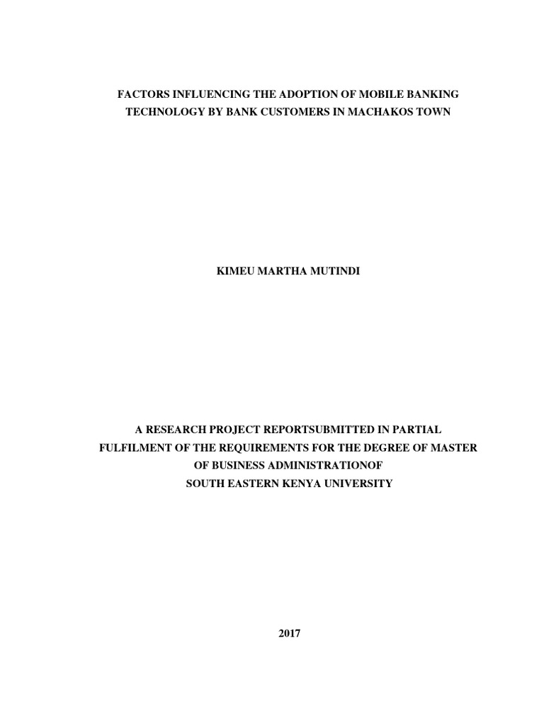 Mutindi Factors Influencing The Adoption of Mobile Banking Technology by Bank Customers in ...