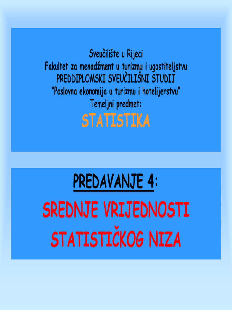 PREDAVANJE 4 - Srednje Vrijednosti HIGHLIGHTANO | PDF