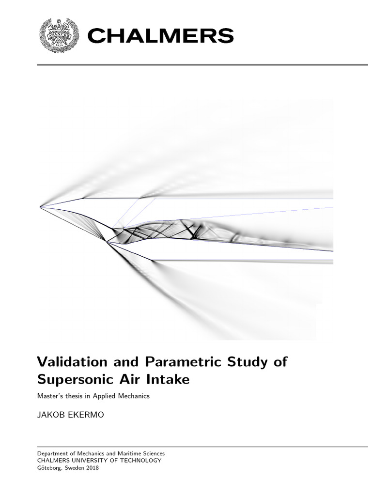 Validation and Parametric Study of Supersonic Air Intake: Jakob Ekermo | PDF