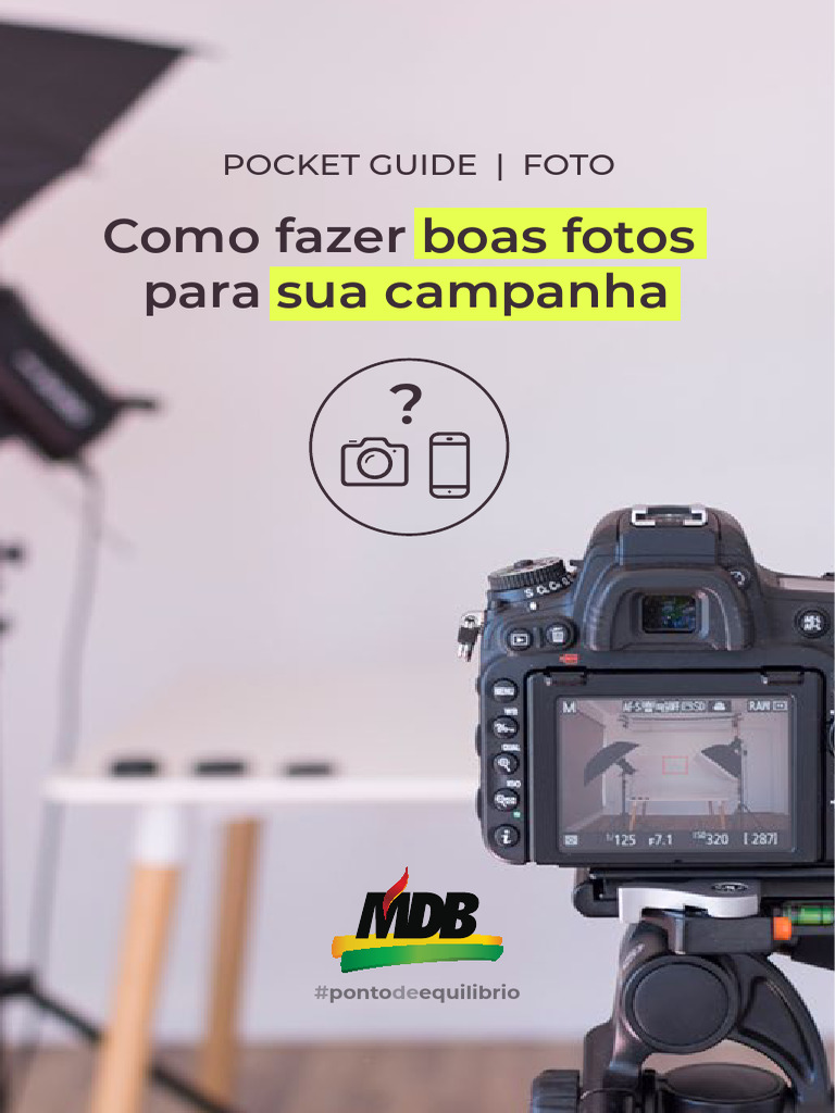 Como Fazer Boas Fotos para Sua Campanha | PDF | Imagem Como Fazer Boas Fotos para Sua Campanha | PDF | Imagem