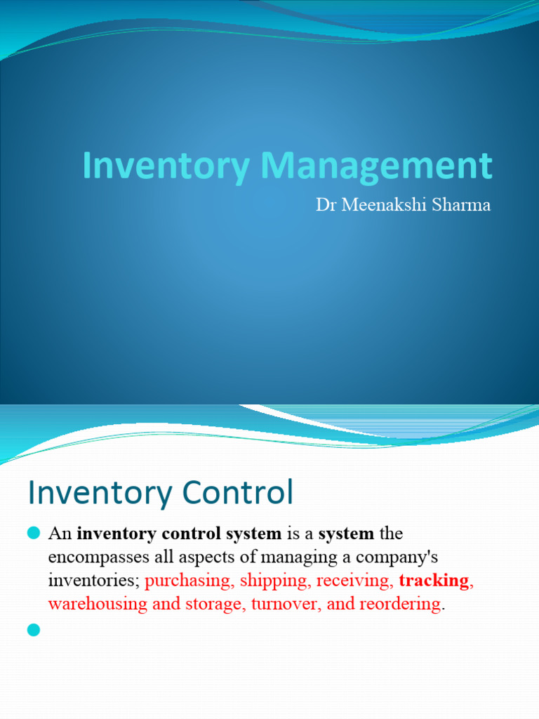 Inventory Management | PDF | Inventory | Lean Manufacturing