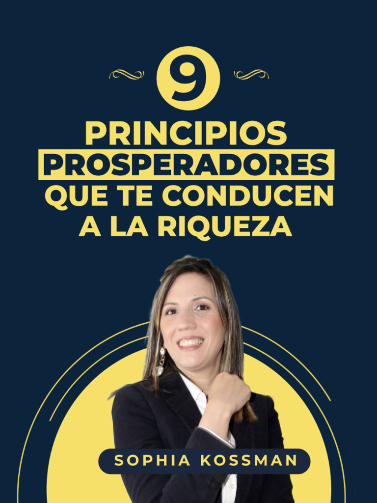 E-BOOK - 9 Principios Prosperadores Que Conducen A La Riqueza - Sophia ...