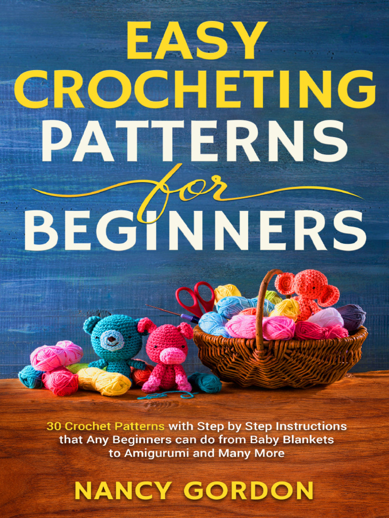 OceanofPDF - Com Easy Crocheting Patterns For Beginners 30 - Nancy ...