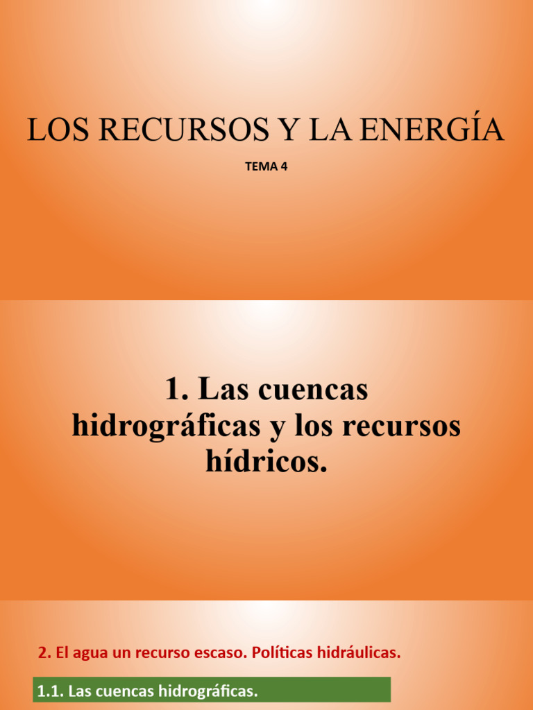 T4 Los Recursos y La Energía | PDF | Energía renovable | Agua