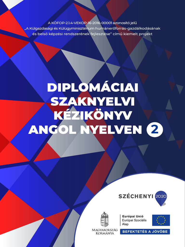 Diplomáciai Szaknyelvi Kézikönyv Angol Nyelven 2 | PDF