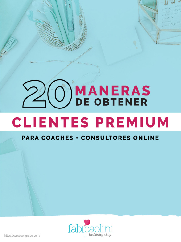 4 20 Maneras de Obtener Clientes Premium Online | PDF | Facebook ...