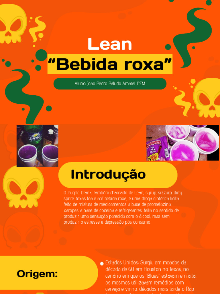 Efeitos e Origem do Lean: Bebida Roxa | PDF | Drogas | Remédio
