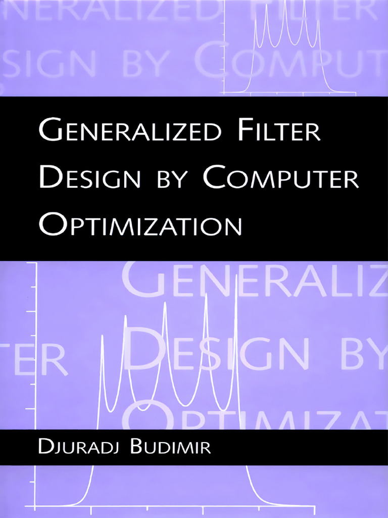 Generalized Filter Design by Computer Optimization-Artech House (1998 ...