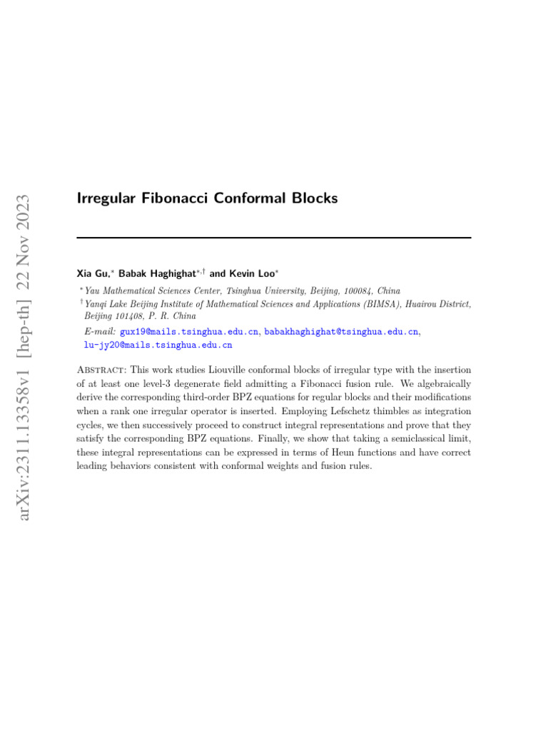 Irregular Fibonacci Conformal Blocks: Xia Gu, Babak Haghighat and Kevin ...