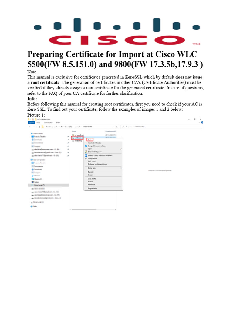 Preparing Certificate For Import at Cisco WLC 5500 (FW 8.5.151.0) and 9800 (FW 17.3.5b, 17.9.3 ...