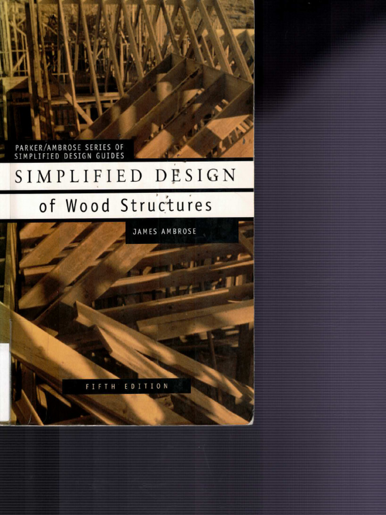 Simplified Design of Wood Structures | PDF
