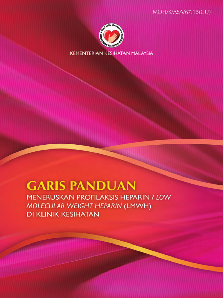 Garis Panduan Meneruskan Profilaksis Heparin | PDF
