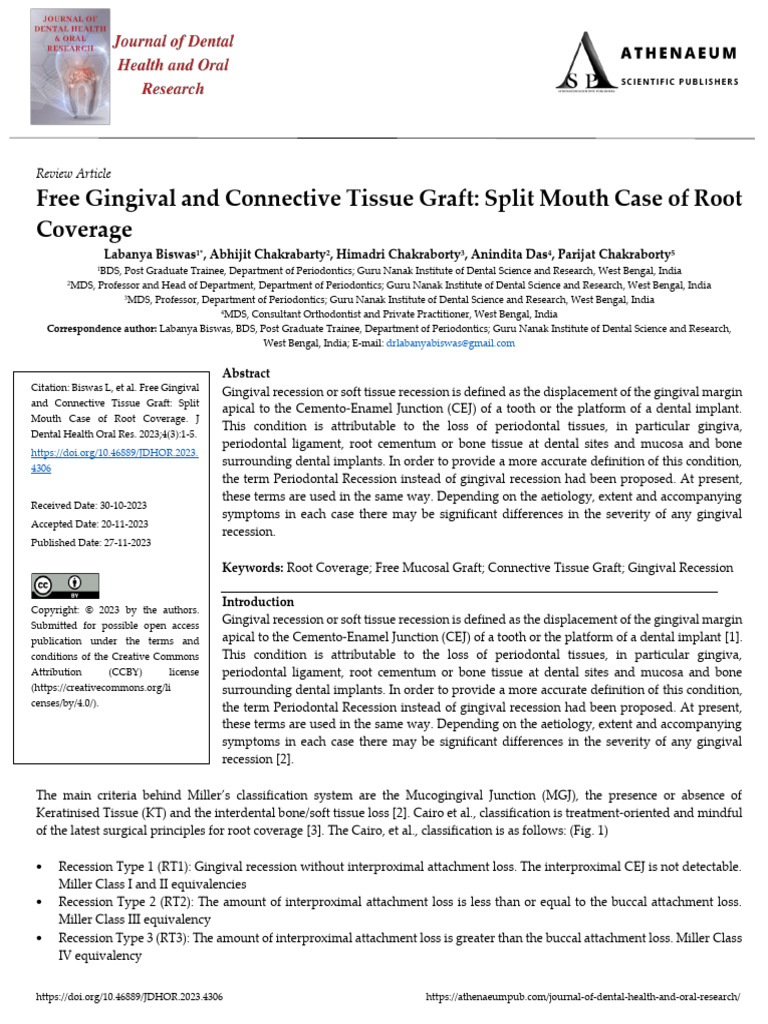 Free Gingival And Connective Tissue Graft Split Mouth Case Of Root
