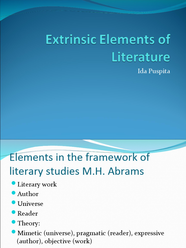 Extrinsic Elements of Literature | PDF | Biography | The Arts