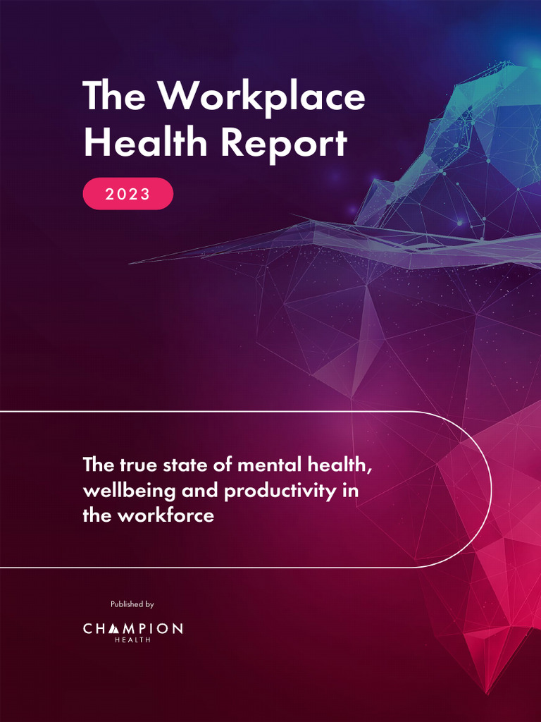 Workplace Health Report 2023 | PDF | Cost Of Living | Anxiety
