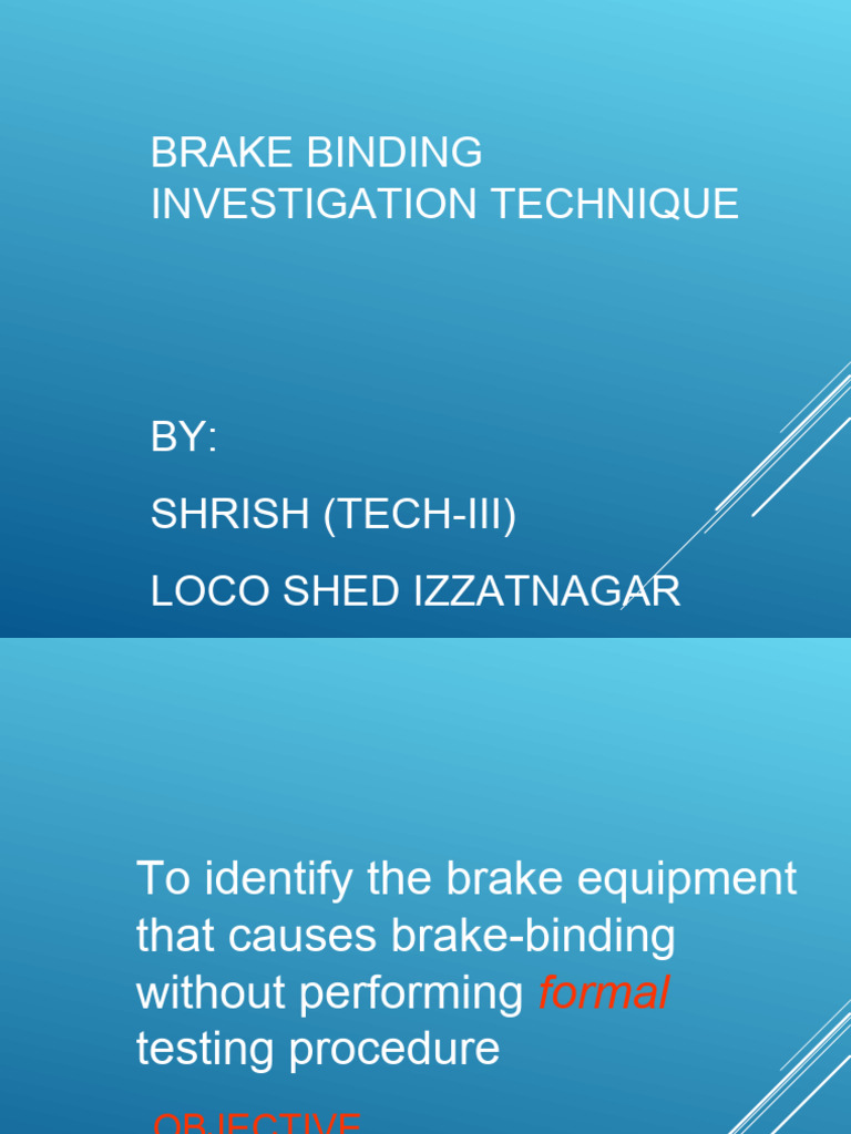 Brake Binding Investigation by Loco Shed IZN | PDF | Mechanical ...
