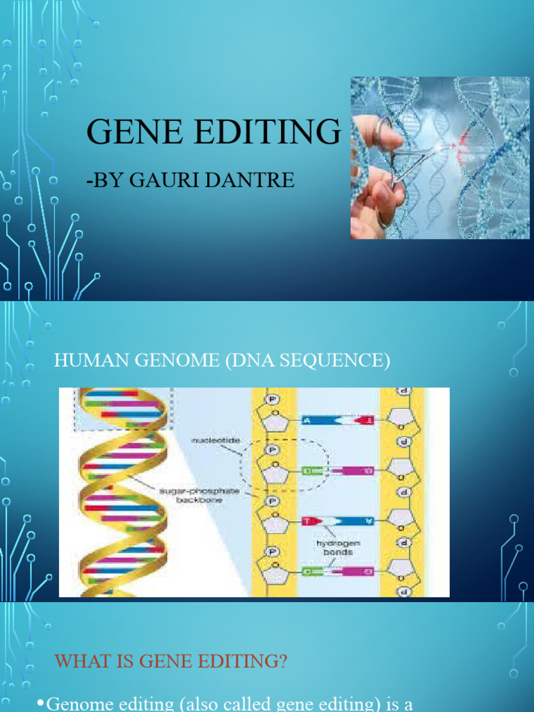 Gauri (Gene Editing) | PDF | Science & Mathematics | Technology & Engineering