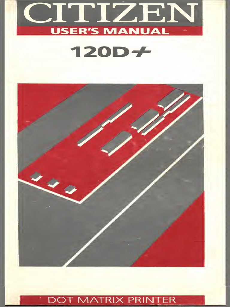 Citizen 120D+ Users Manual Text | PDF | Printer (Computing) | Computing