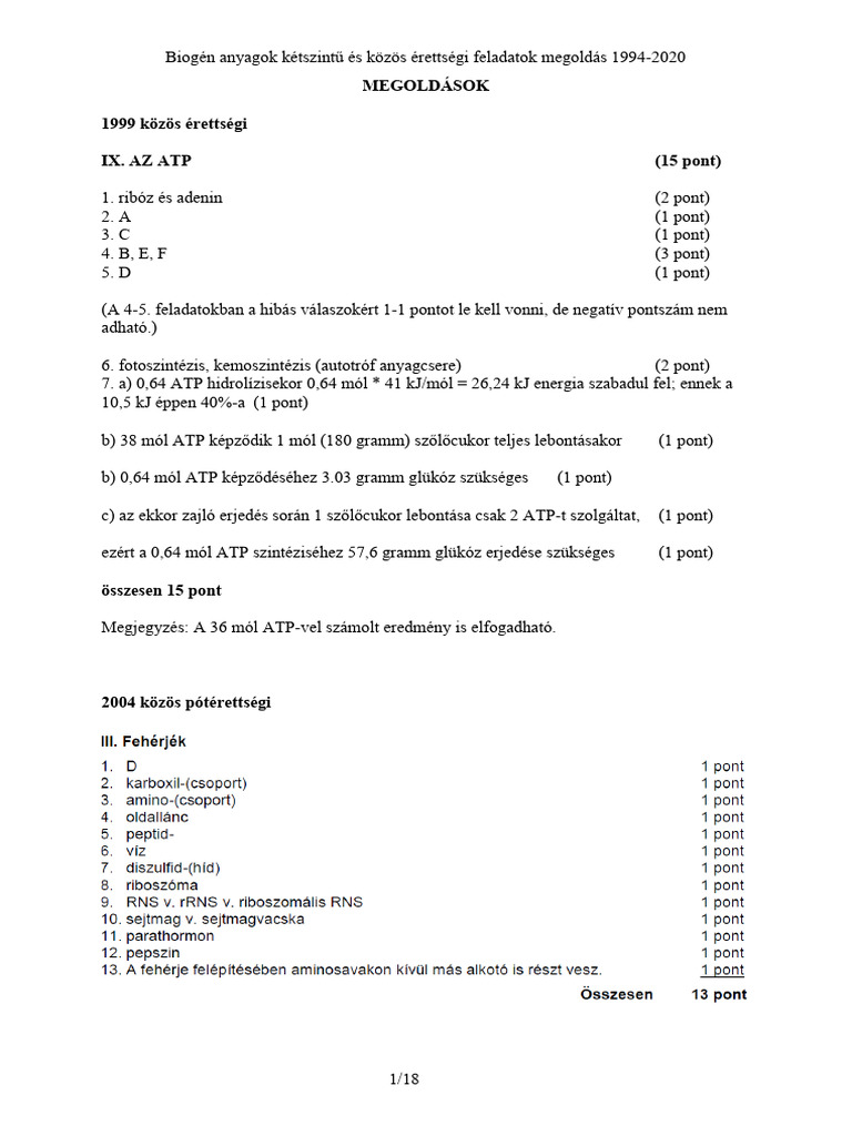 Biogen Anyagok Ketszintu Es Kozos Erettsegi Feladatok 1994 2020 Megoldasok | PDF