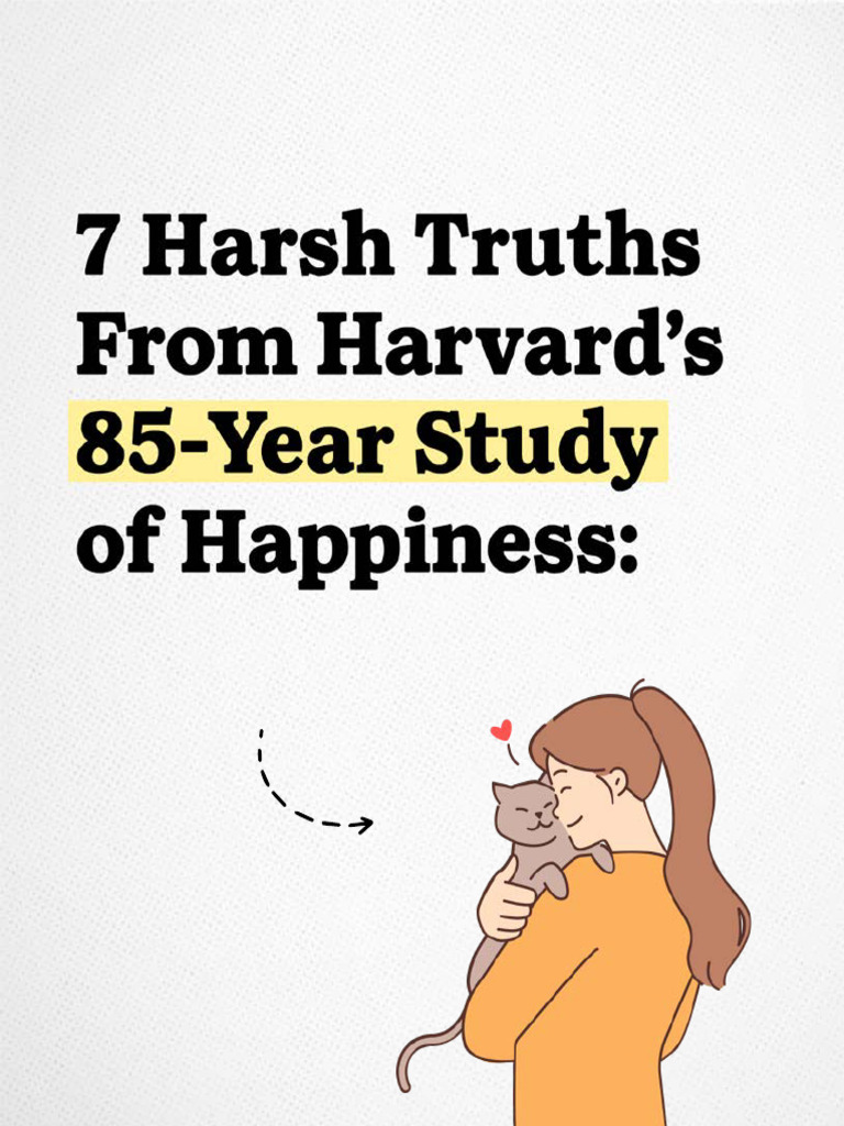 Harvard Study What Makes Happiness | PDF
