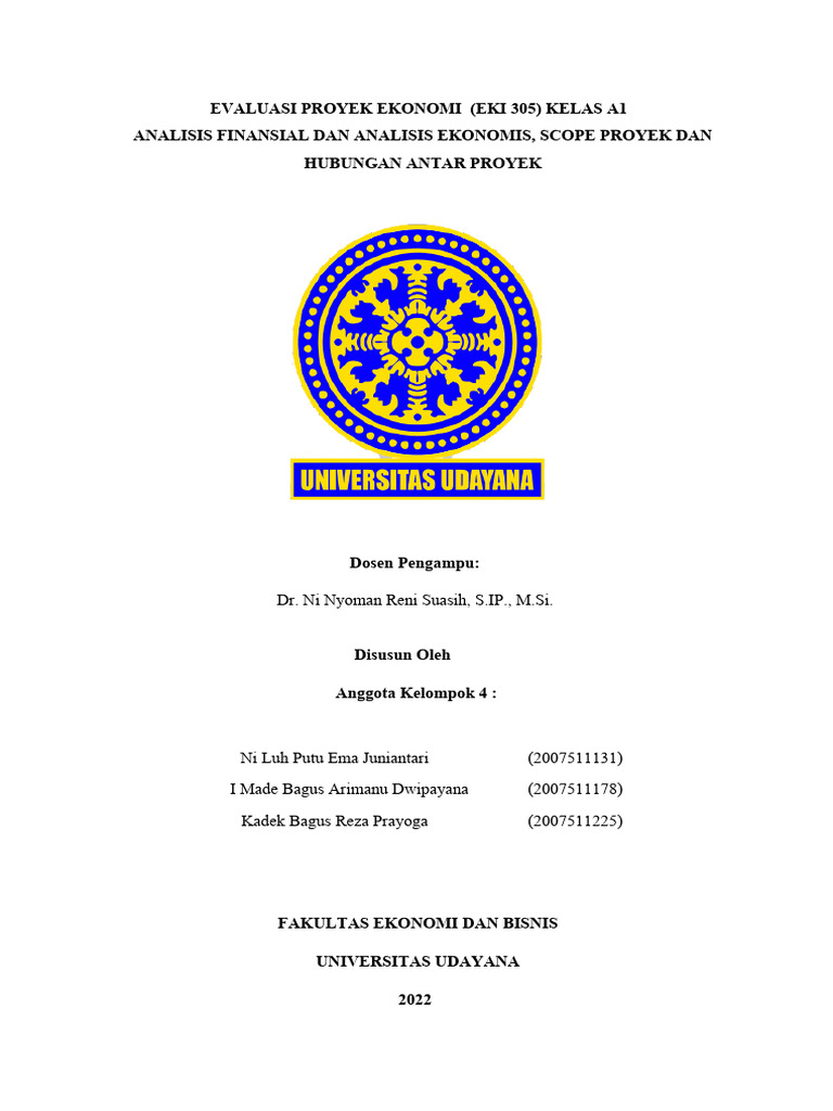 Paper Kelompok 4 - Analisis Finansial Dan Analisis Ekonomis, Scope Proyek Dan Hubungan Antar ...