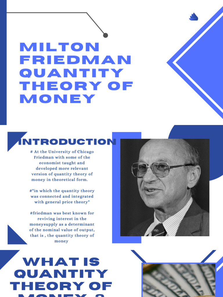 Friedman Quantity Theory of Money | Download Free PDF | Quantity Theory ...