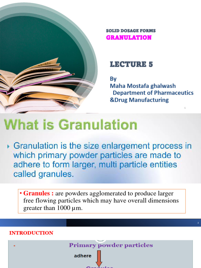 Lecture 5 GRANULATION PT 506 | PDF | Tablet (Pharmacy) | Pharmaceutical Formulation