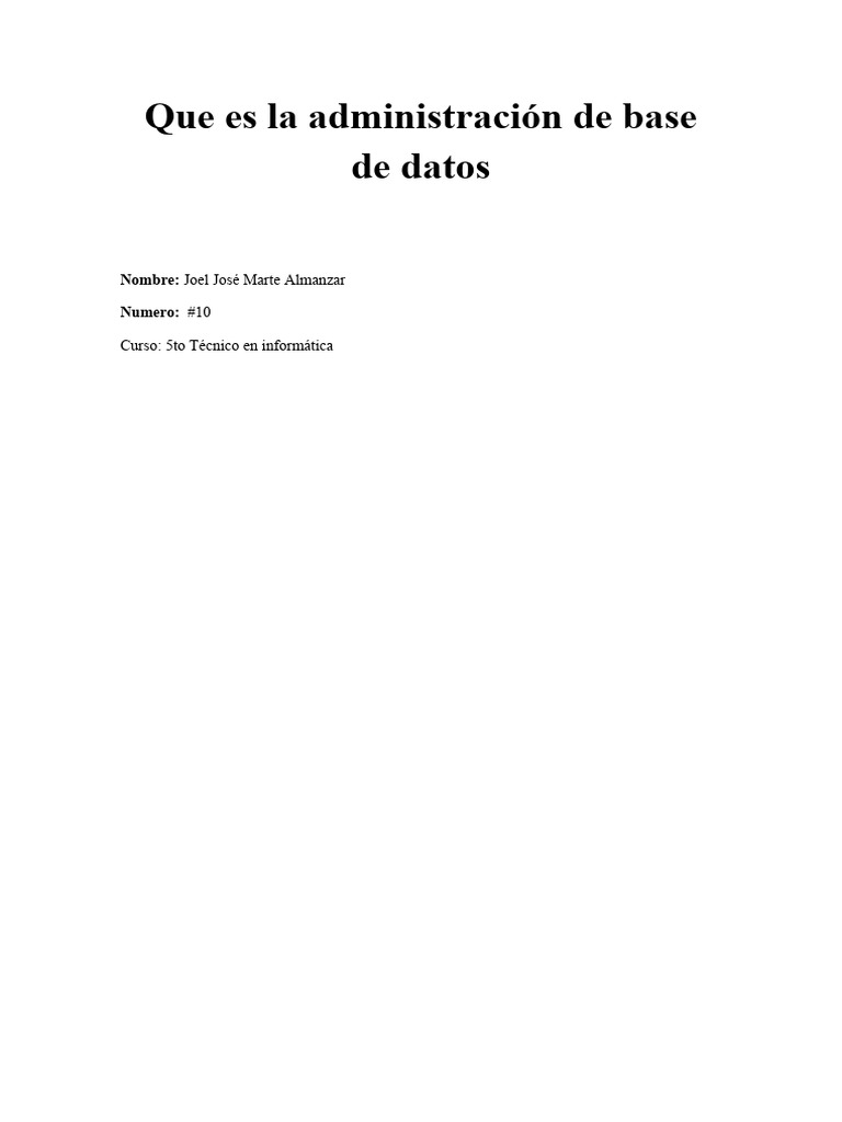 Que Es La Administración de Base de Datos | PDF | Bases de datos | La seguridad informática