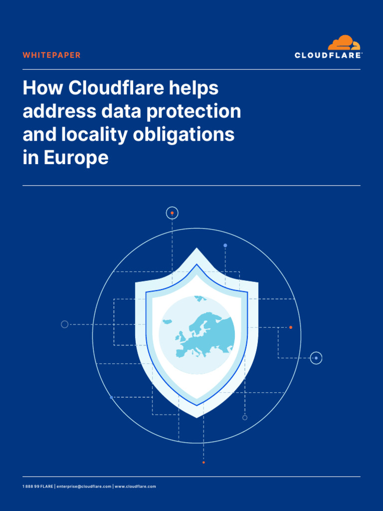 How Cloudflare Helps Address Data Protection and Locality Obligations in Europe - June 2022 ...