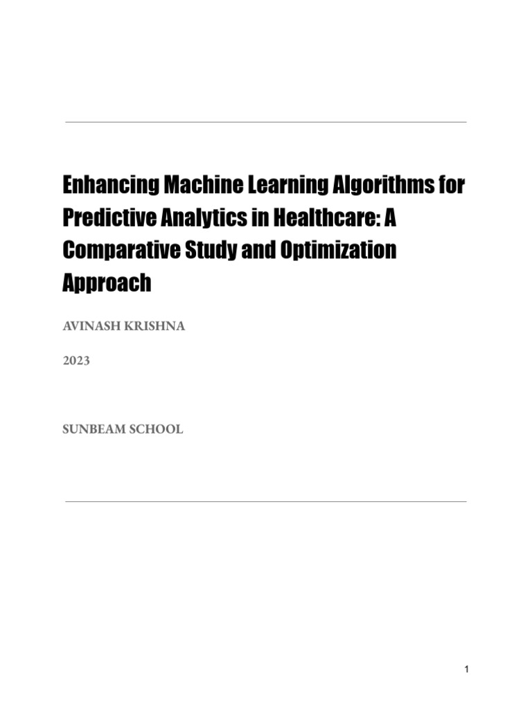Enhancing Machine Learning Algorithms For Predictive Analytics In