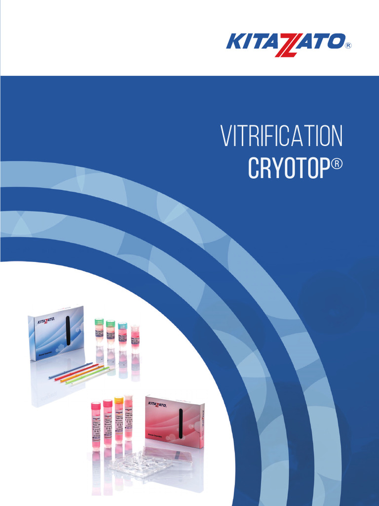 VItrification Freezing VT601, VT 602 & Cryotop | PDF | Reproduction ...