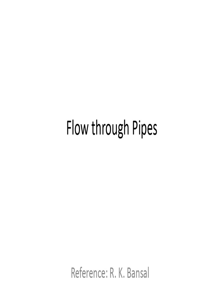 Uni Flow Through Pipes | PDF | Pump | Turbomachinery
