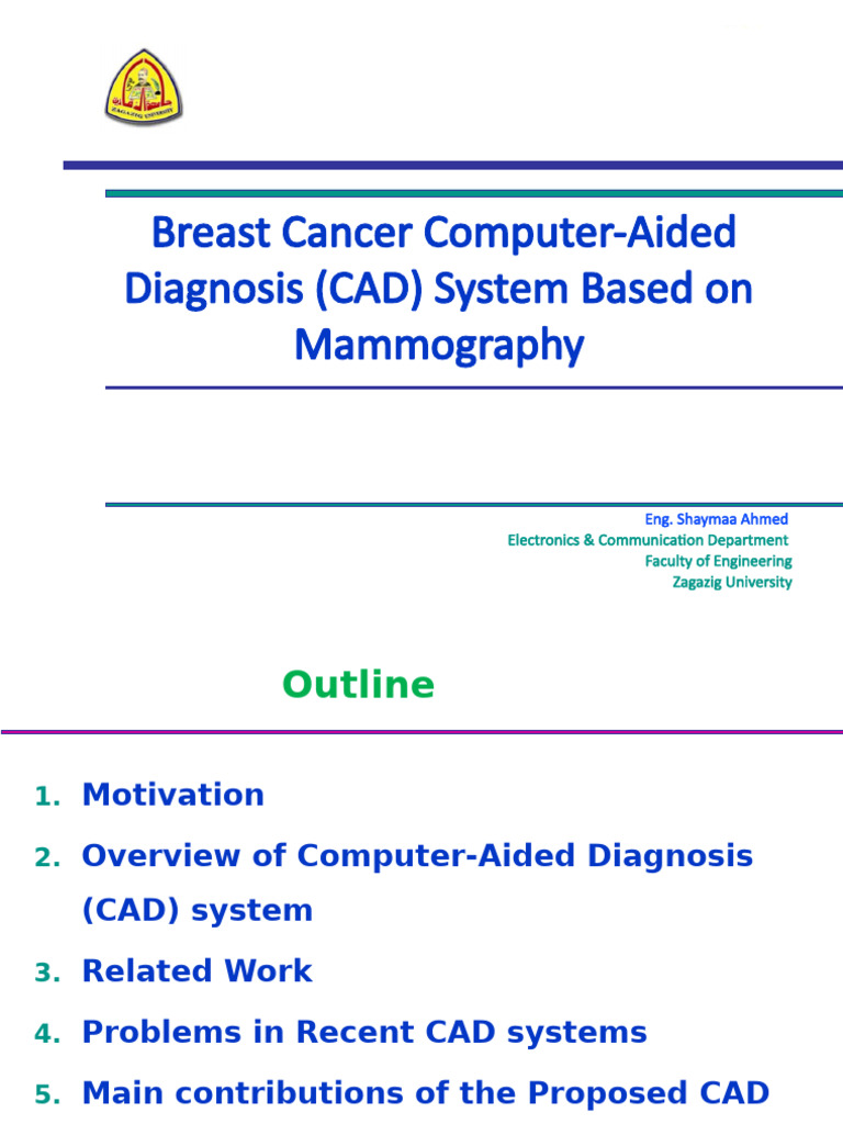 Breast Cancer Computer-Aided Diagnosis (CAD) System Based On ... Breast Cancer Computer-Aided Diagnosis (CAD) System Based On ...