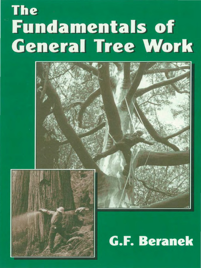 The Fundamentals of General Tree Work - Digital Edition by G.F. Beranek ...