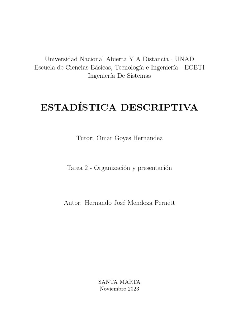 Tarea - 2 - Estadistica - Descriptiva - Hernando Mendoza - 204040 - 6 | PDF | Peatonal ...