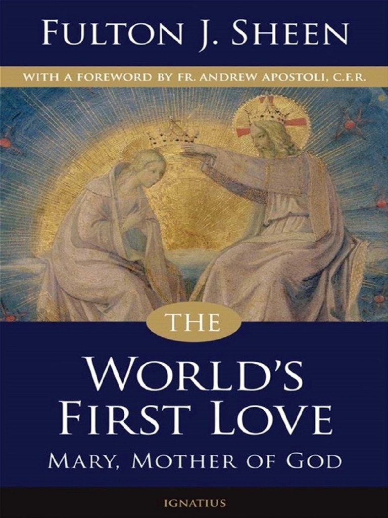 O Primeiro Amor Do Mundo Maria - Fulton J. Sheen | PDF | Amor | Maria ...