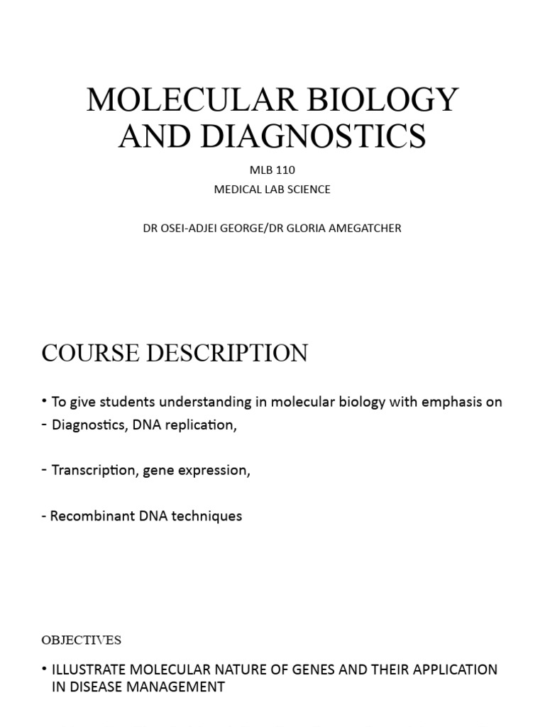 L1 MLB 110 Outline Molecular Biology and Diagnostics | PDF | Dna | Cell (Biology)