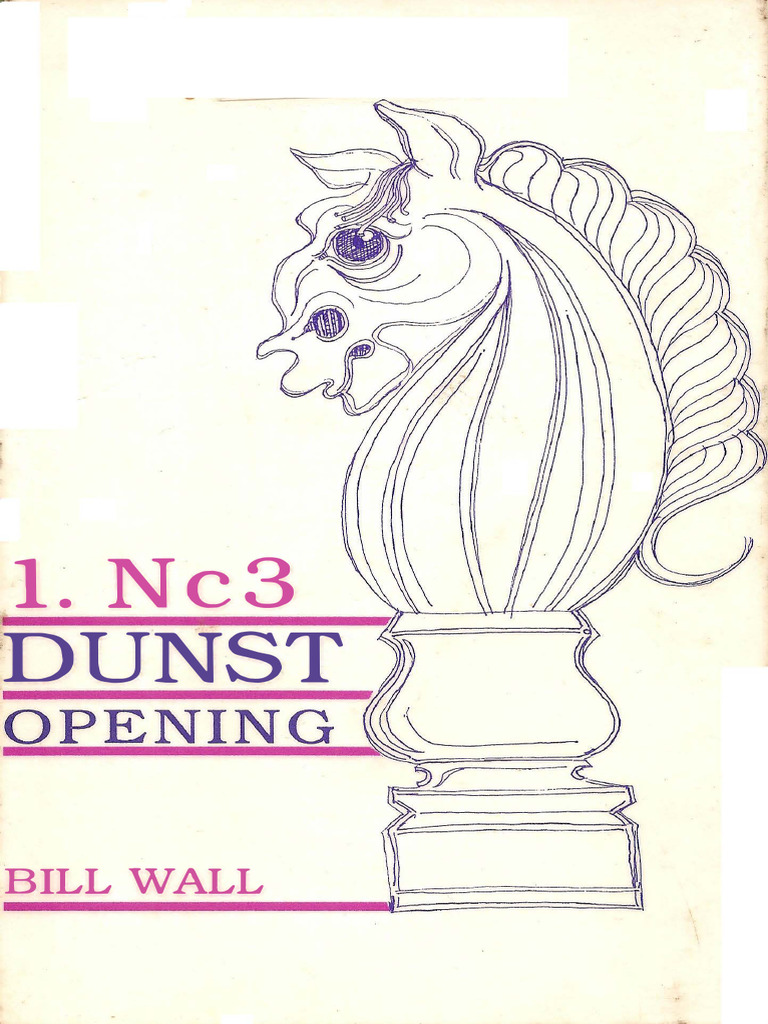 1 Nc3 Dunst Opening Reprocessed | Download Free PDF | Board Games ...